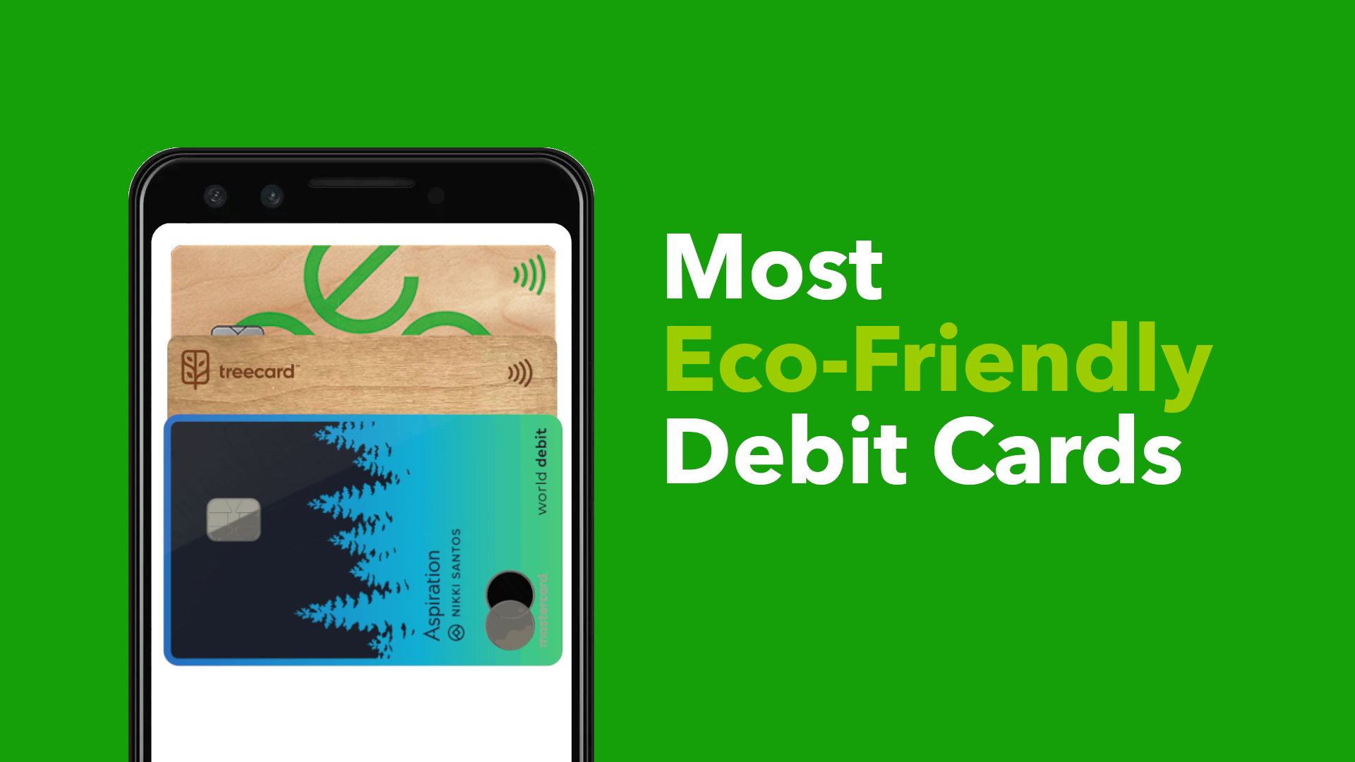 These Are The Most Eco-Friendly Debit Cards in 2024