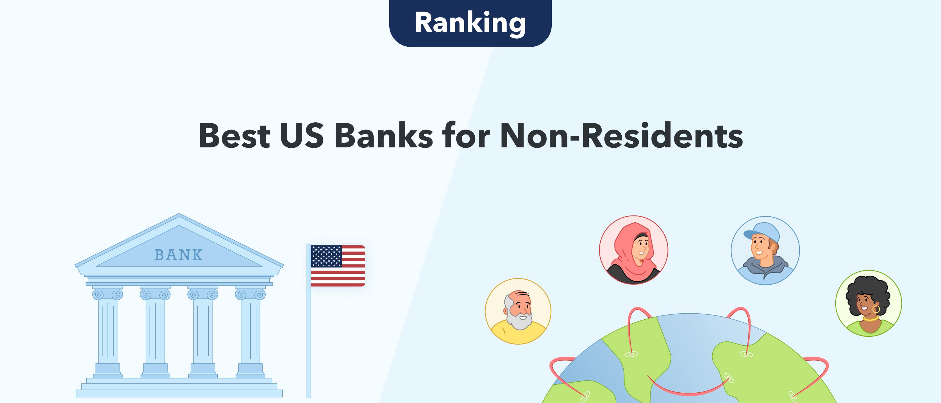 6 Best US Banks for Non-Residents and Foreigners